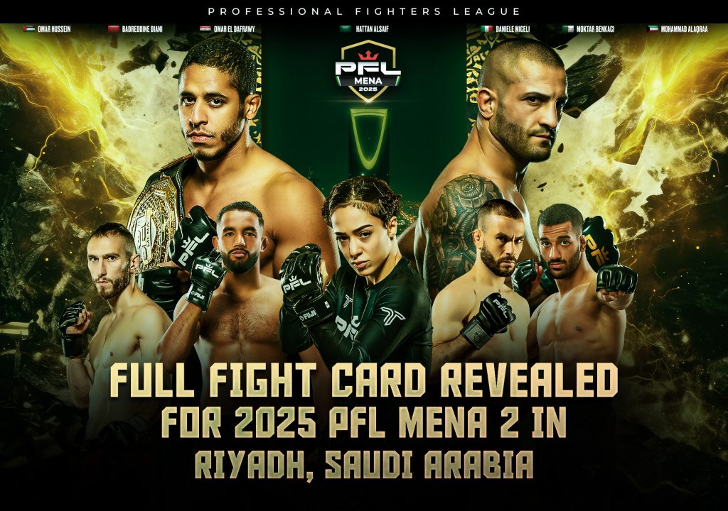 PFL MENA تكشف القائمة الكاملة لنزالات النسخة الثانية في الرياض - Arabs MMA